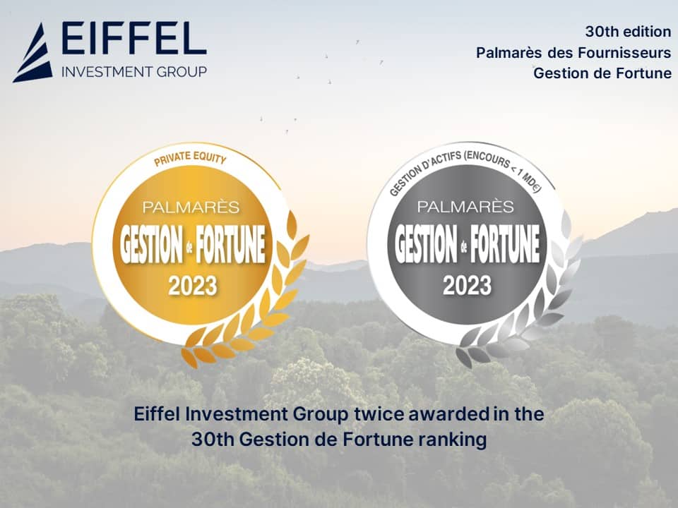 Eiffel Investment Group doubly awarded at the 30th Gestion de Fortune ...